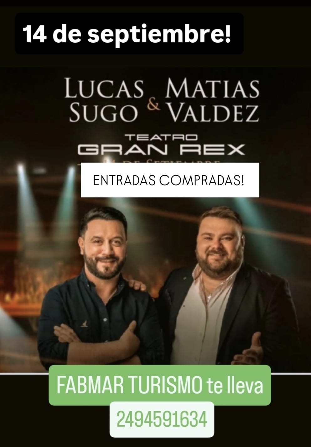 FAB MAR Turismo te lleva al Gran Rex al recital de Lucas Sugo y Matías Valdéz - Ayacucho al Día